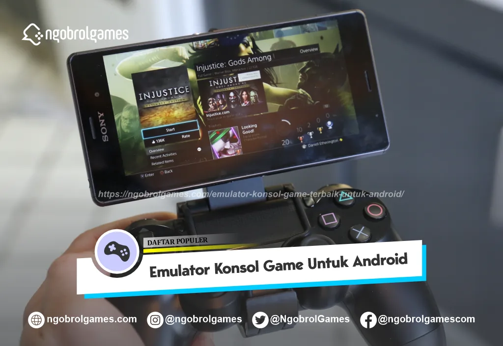 10 Emulator Konsol Game Android Bikin Nostalgia