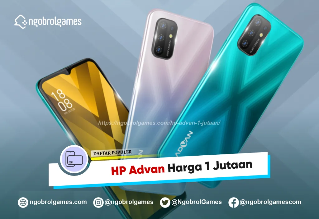 Daftar HP Advan 1 Jutaan Termurah 2024