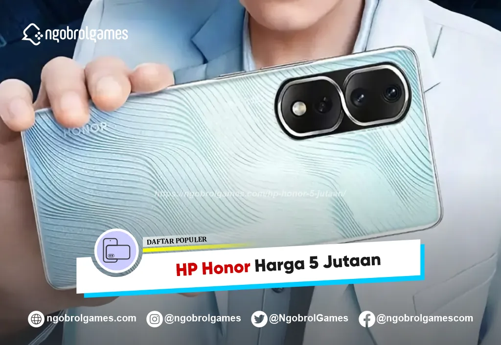 Daftar HP Honor 5 Jutaan Terbaik 2024