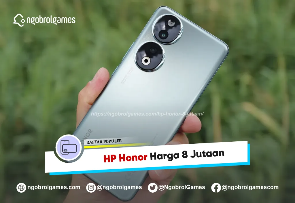 Daftar HP Honor 8 Jutaan Terbaik 2024