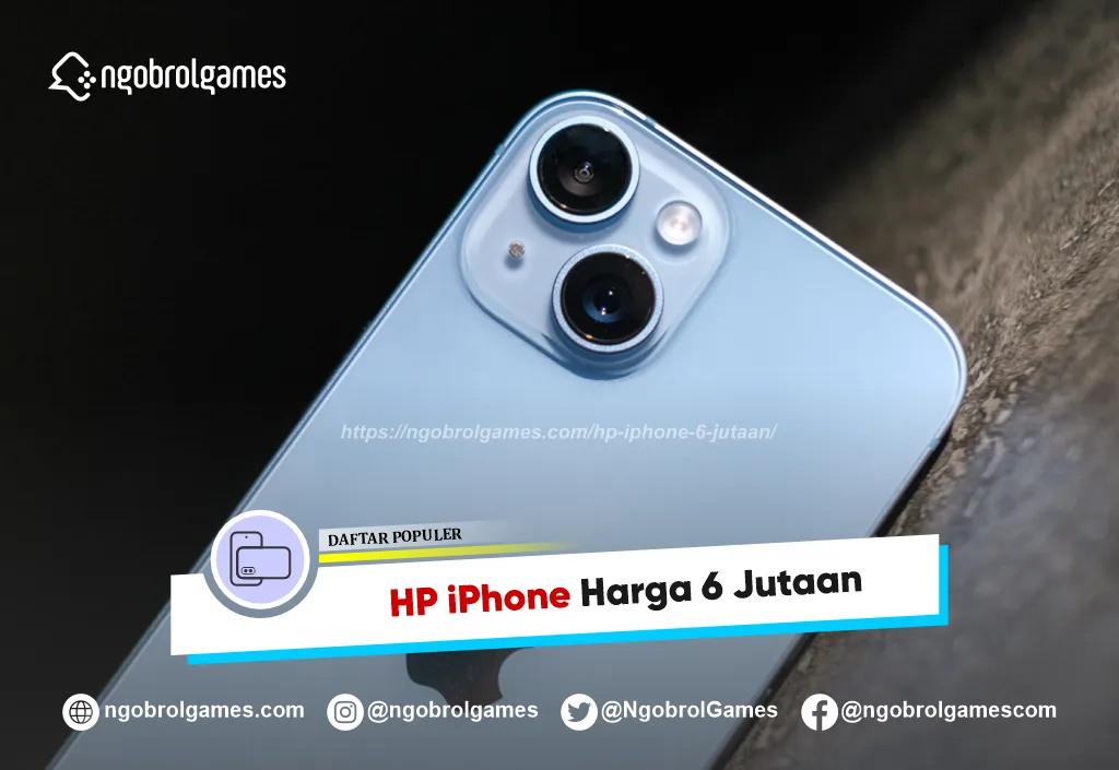 Daftar HP iPhone 6 Jutaan Terbaik 2024