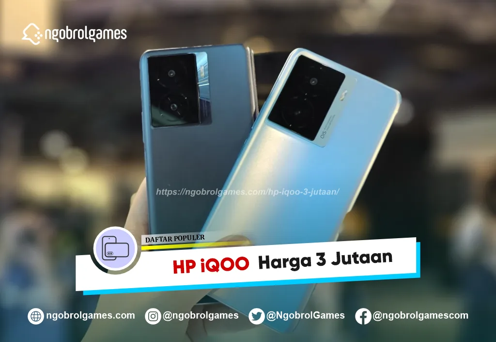 Daftar Lengkap HP iQOO 3 Jutaan Terbaru (Update Oktober) 2025