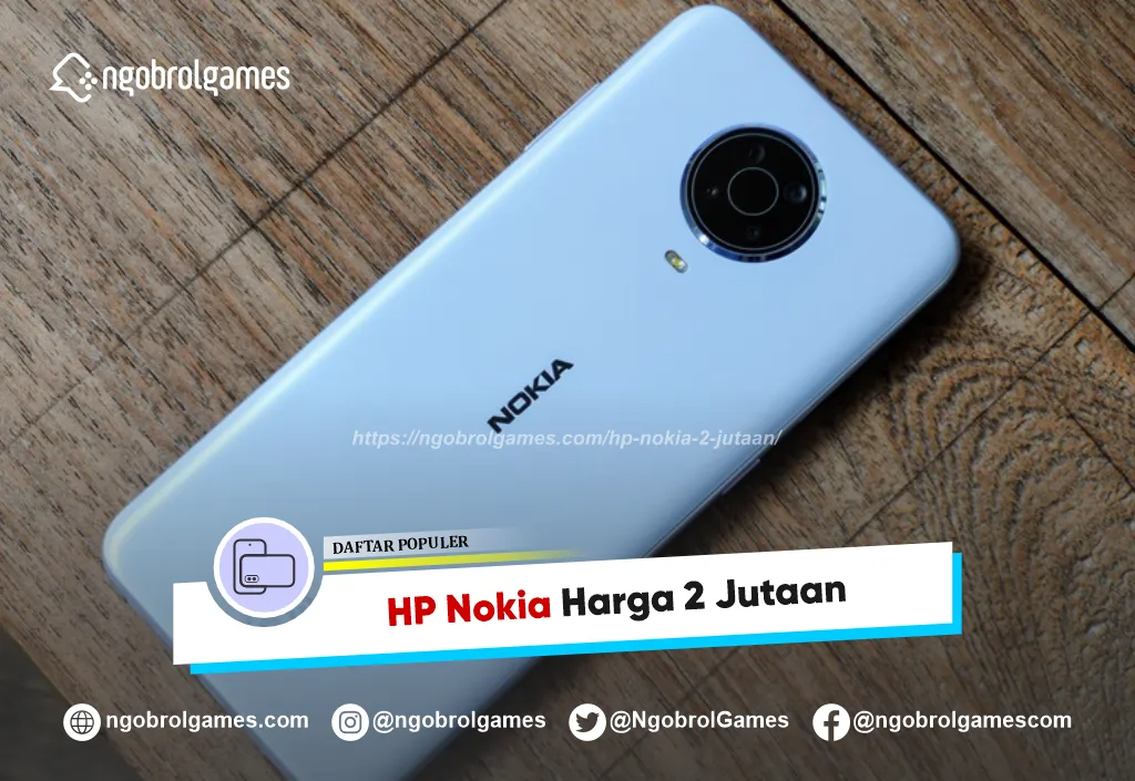 Daftar HP Nokia 2 Jutaan Termurah 2024