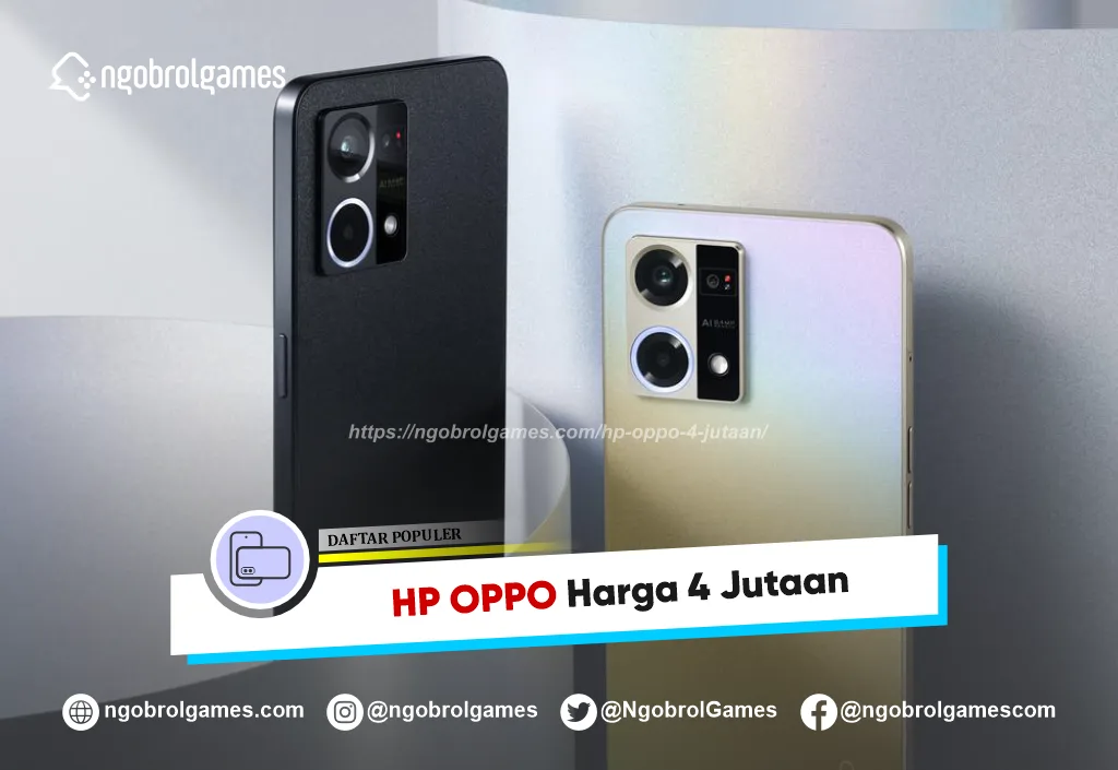 Daftar HP OPPO Harga 4 Jutaan Terbaik 2025