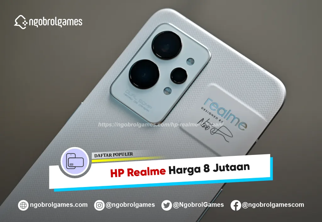 Daftar HP Realme 8 Jutaan Terbaik 2024