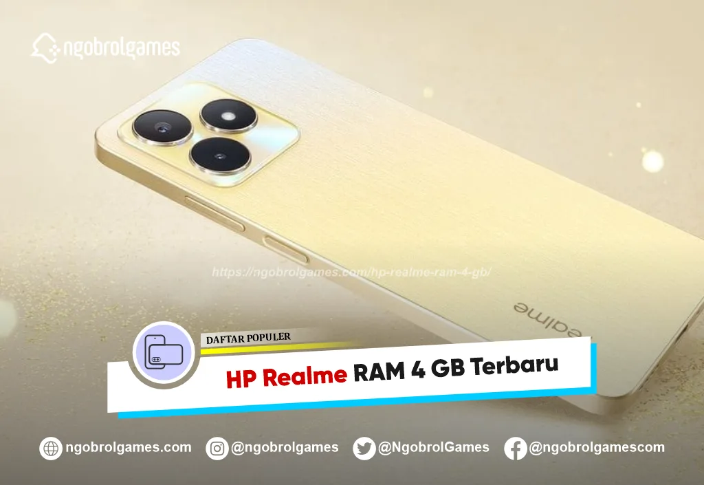 Daftar Lengkap HP Realme Ram 4 GB Terbaru 2024