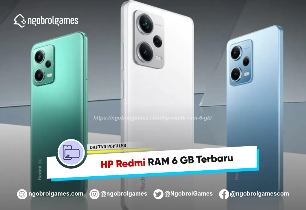 Daftar Lengkap HP Redmi Ram 6 GB Terbaru 2024