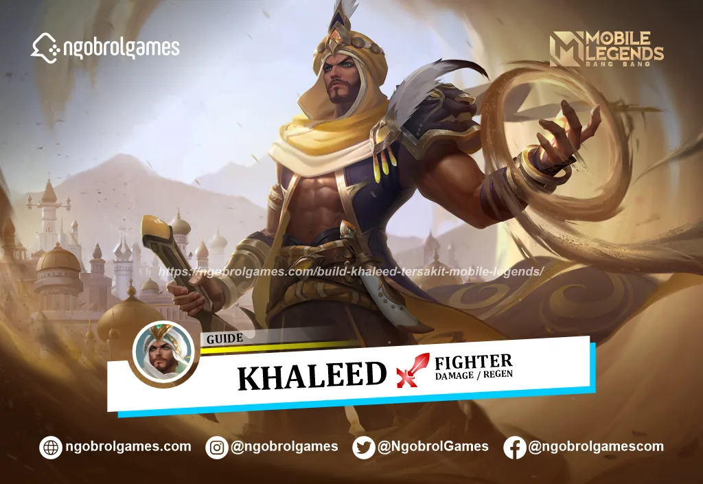 Build Khaleed Tersakit 2024 Full Damage dan Lifesteal