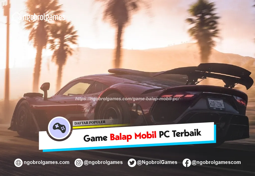 Daftar Game Balap Mobil PC Terbaru & Terpopuler 2024