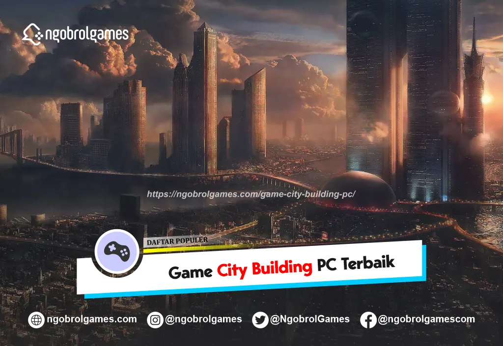 Daftar Game City Building PC Terbaru & Terpopuler 2024
