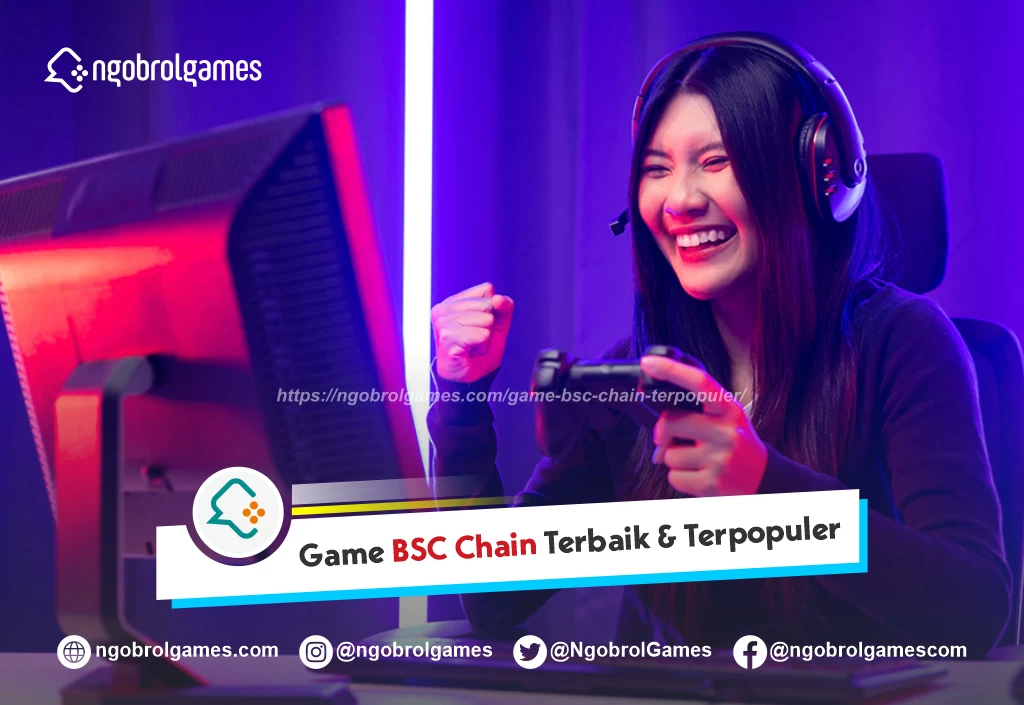 Top 10 Game BSC Chain yang Lagi Ngehits Sekarang