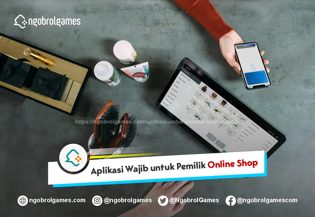 Optimalkan Bisnis: 4 Aplikasi Wajib untuk Pemilik Online Shop