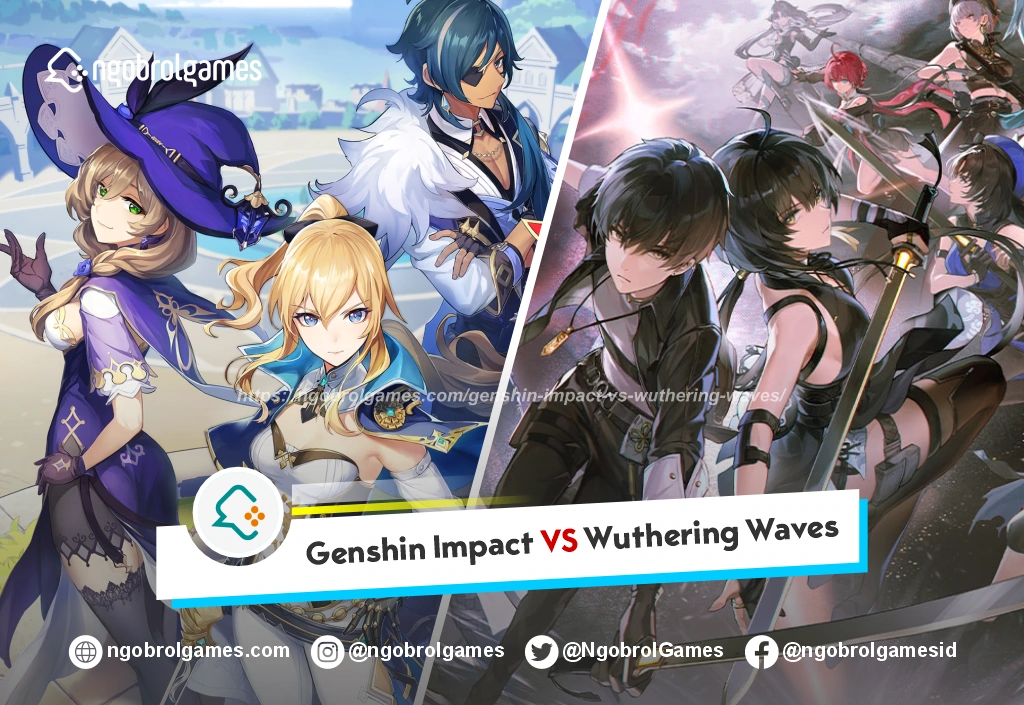 Genshin Impact VS Wuthering Waves, Mana Yang Lebih Unggul?