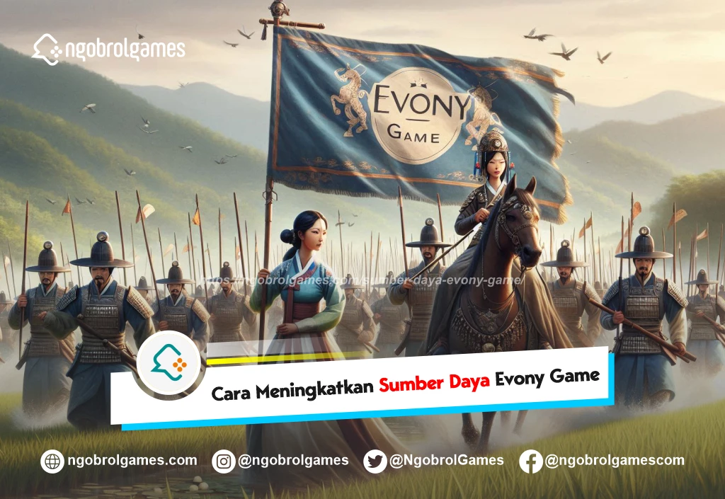 Cara Mengumpulkan Sumber Daya Evony Game Terbaru 2024