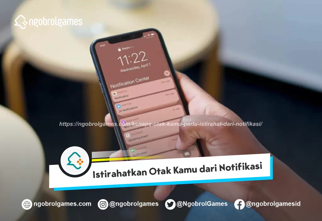Kenapa Otak Kamu Perlu Istirahat dari Notifikasi?