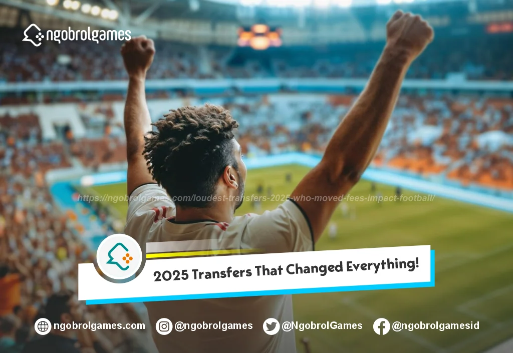 Biggest Transfers of 2025: Who's Moving & Why It Matters