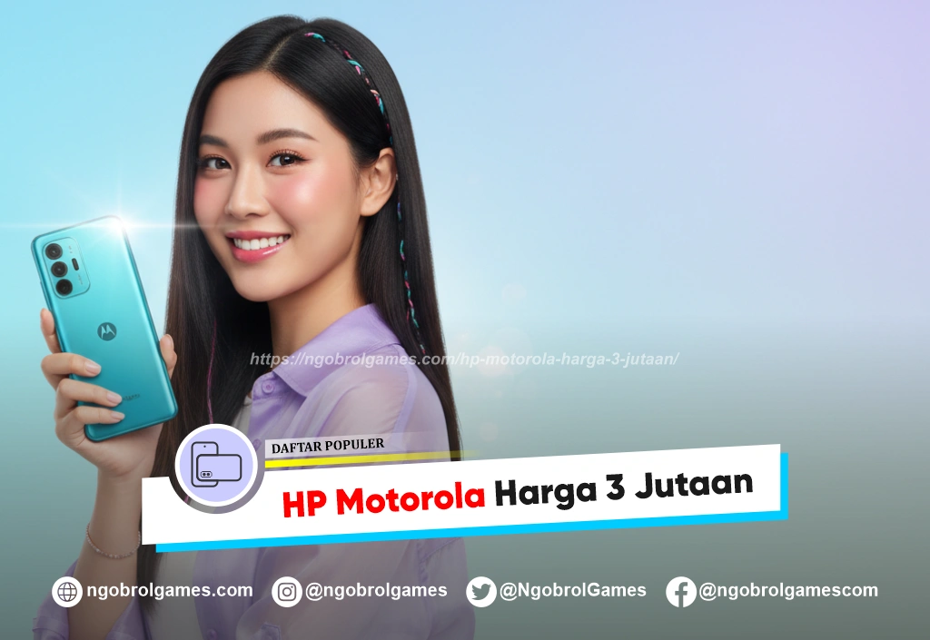 Daftar HP Motorola Harga 3 Jutaan Terbaik 2026