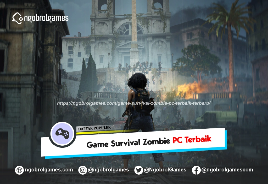 10 Game Survival Zombie PC Terbaik & Terbaru (Update Mei) 2026